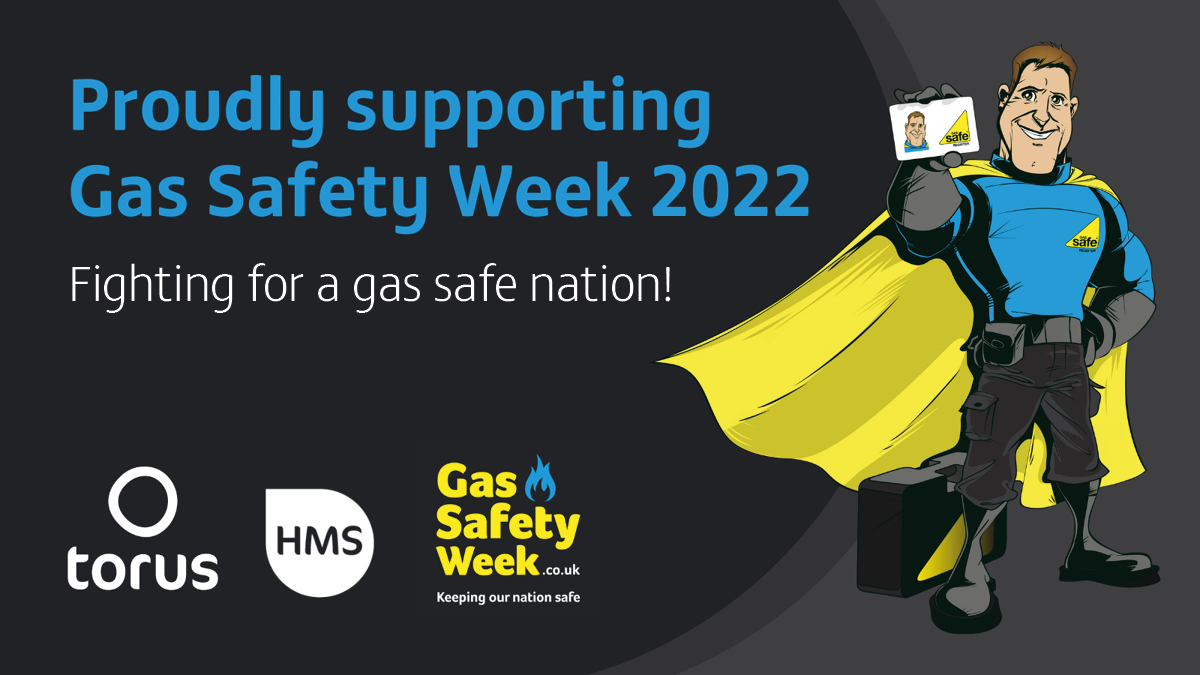 Torus - Torus supports Gas Safety Week 2022 – fighting for a gas safe ...